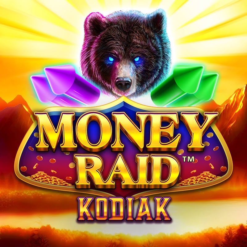 Money Raid Kodiak